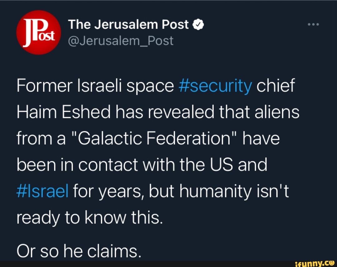 The Jerusalem Post Former Israeli Space #security chief Haim Eshed has ...
