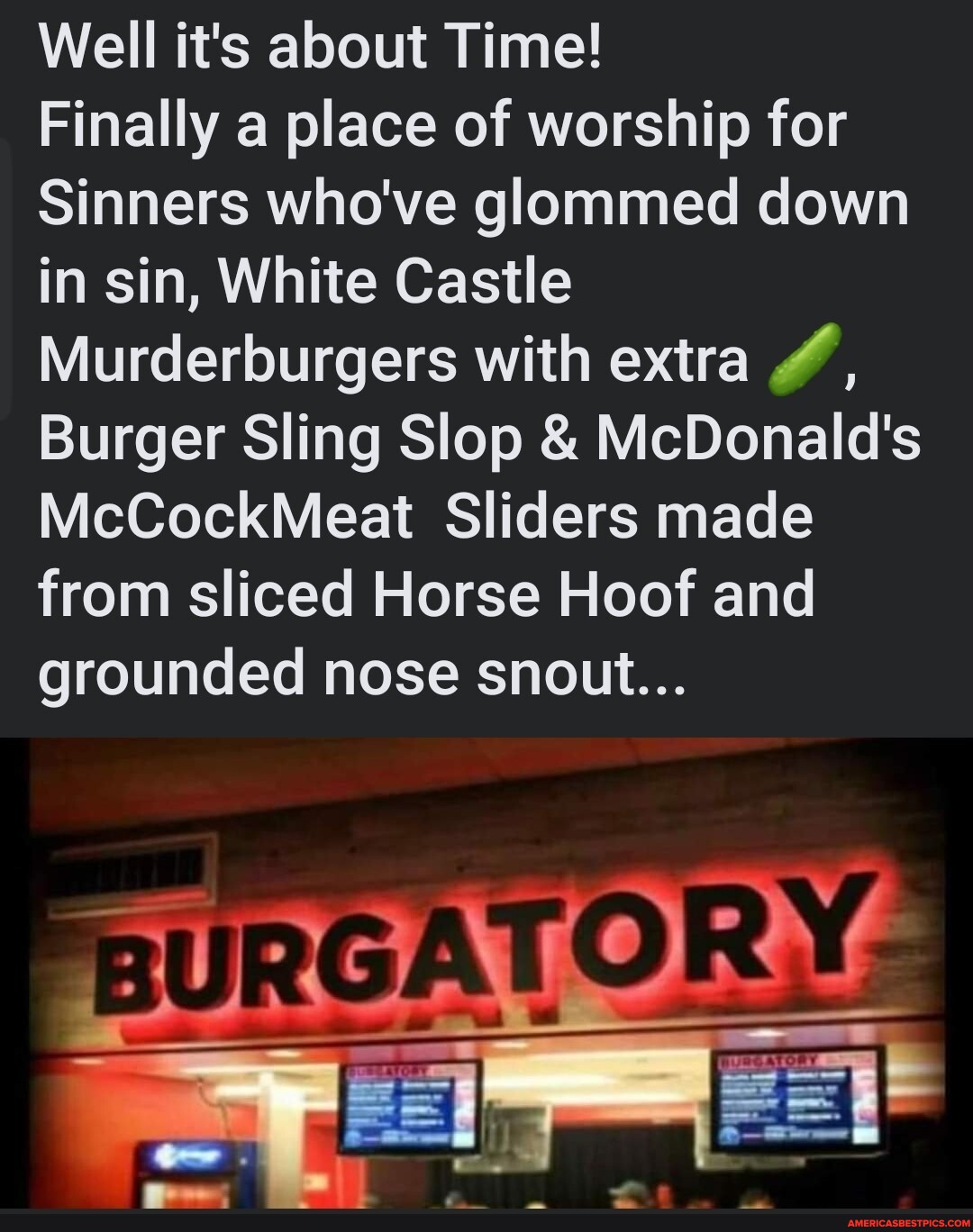 Well it's about Time! Finally a place of worship for Sinners who've ...