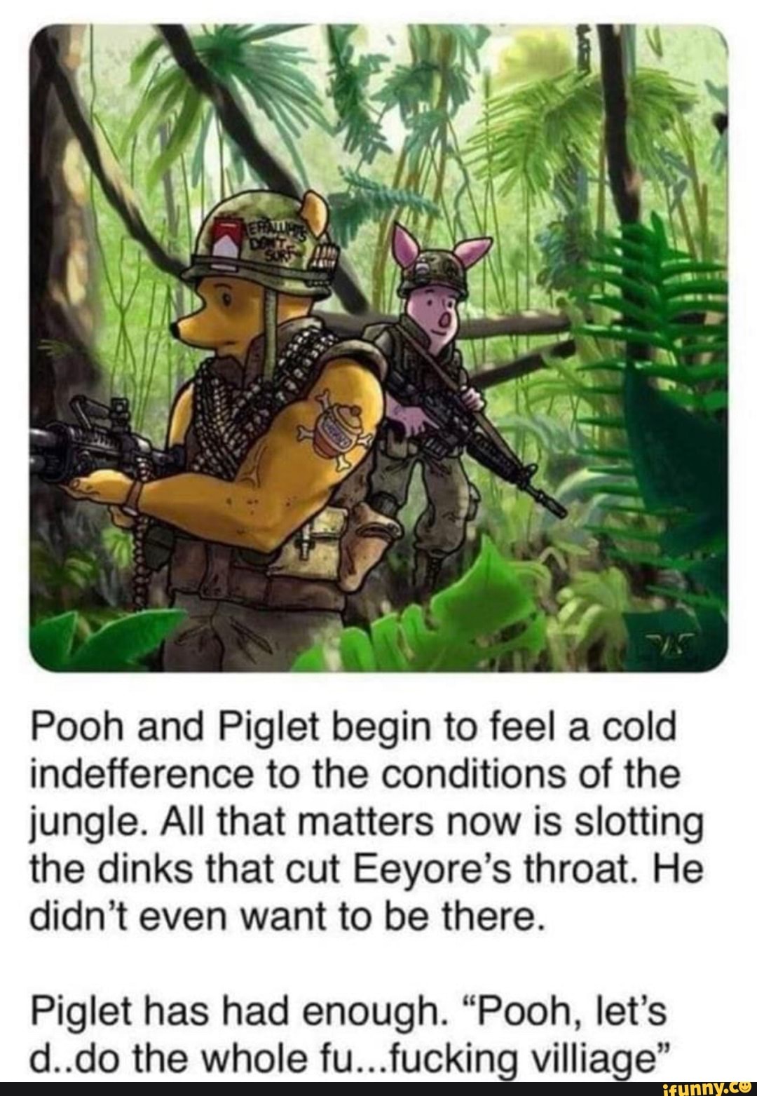 Pooh and Piglet begin to feel a cold indefference to the conditions of ...