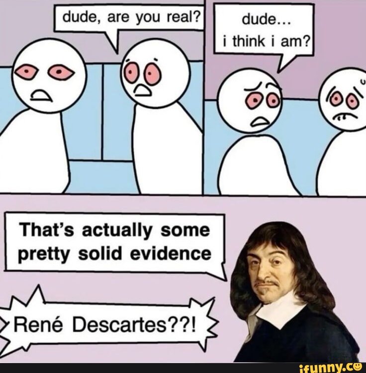 Dude, are you real? That's actually some pretty solid evidence Ren ...