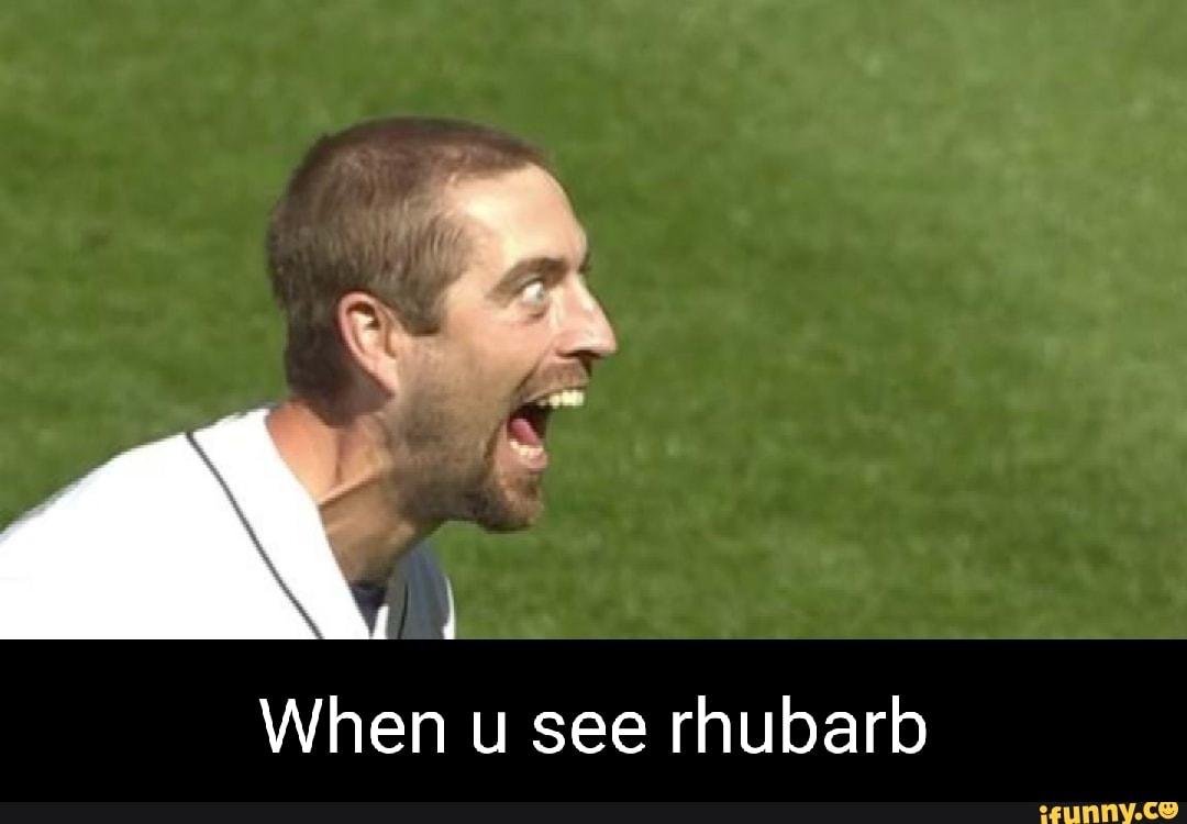 Rhubarb memes. Best Collection of funny Rhubarb pictures on iFunny