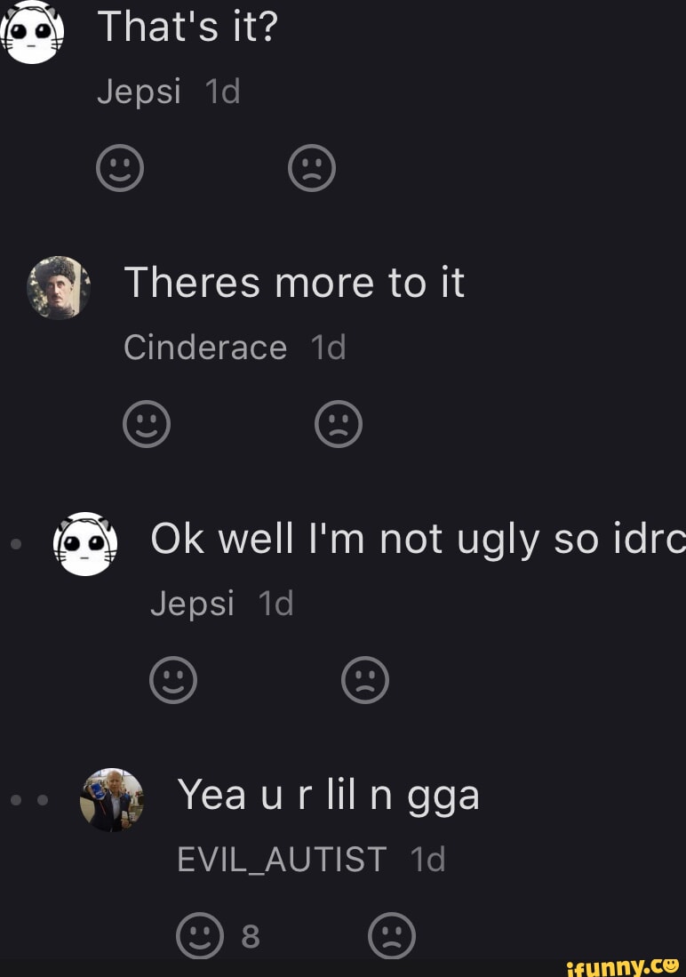 That's it? Jepsi id Theres more to it Cinderace id Ok well I'm not ugly ...