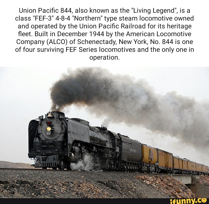 Union Pacific 844, also known as the "Living Legend", is a class "FEF-3 ...