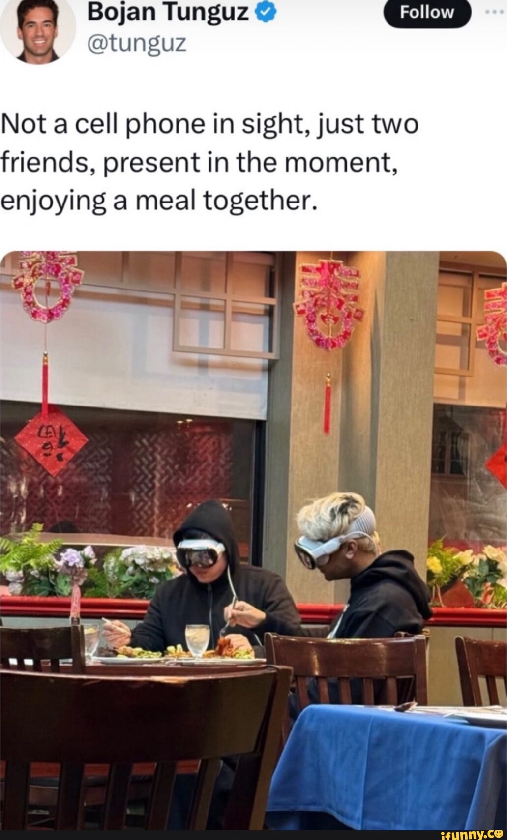 Bojan Tunguz' Follow Not a cell phone in sight, just two friends ...