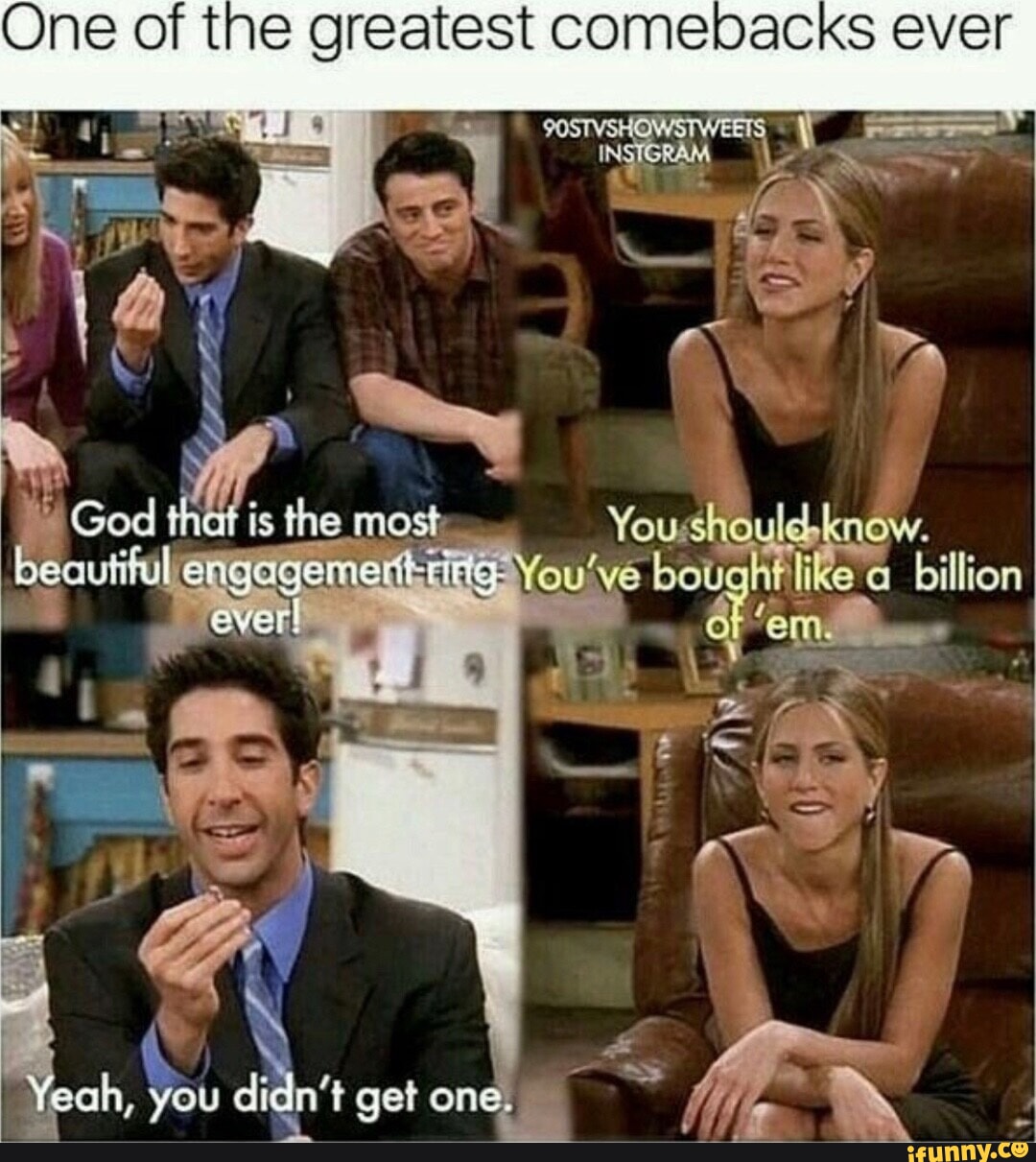 One of the greatest comebacks ever Yousshoulehknow. You've billion Wa ...