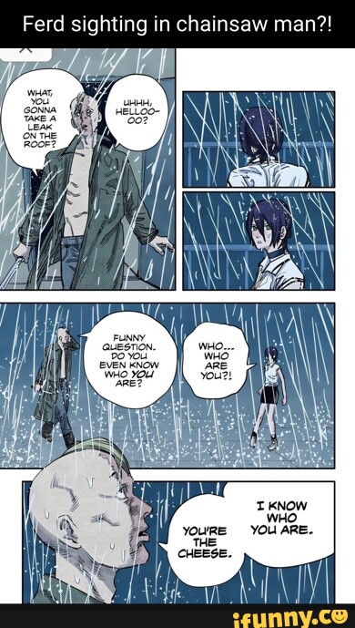 Ferd sighting in chainsaw man?! - iFunny
