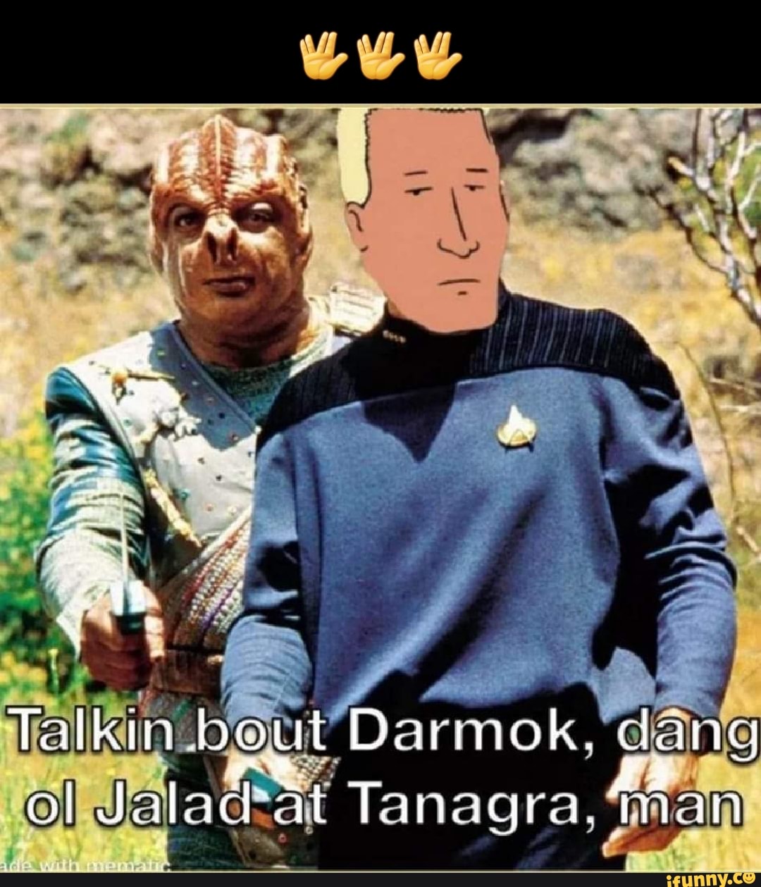 Darmok memes. Best Collection of funny Darmok pictures on iFunny