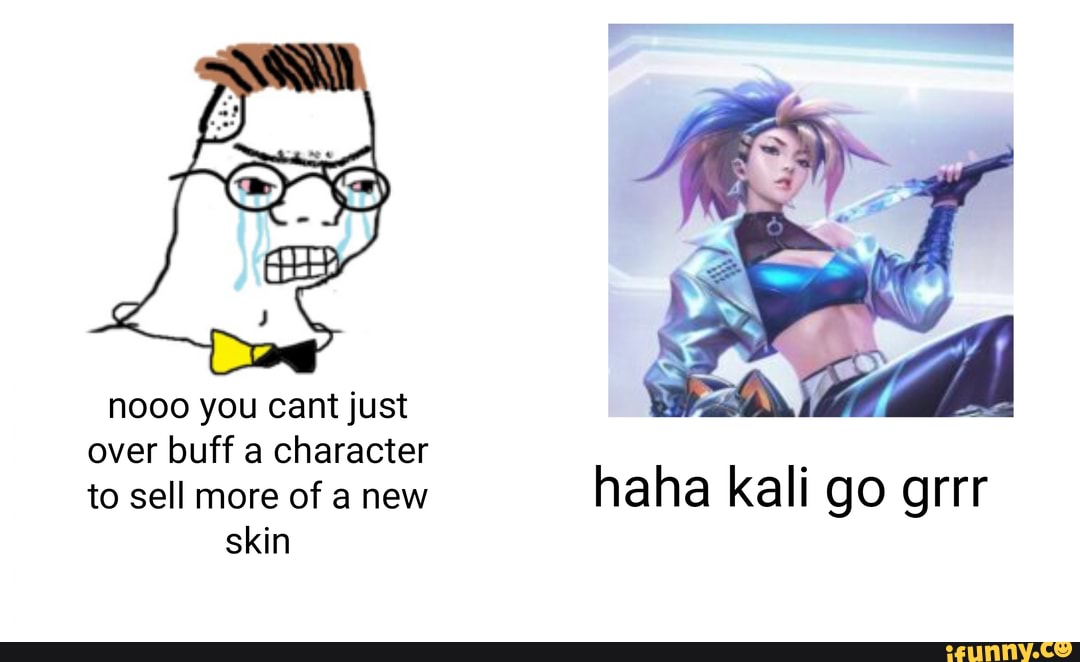 Nooo you cant just over buff a character to sell more of new haha kali ...