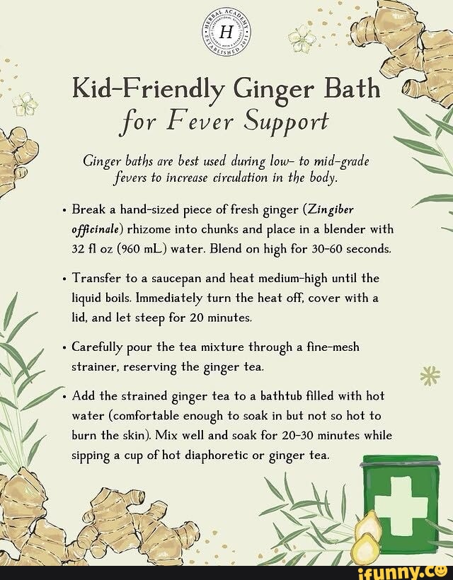 Kid-Friendly Ginger Bath for Fever Support Ginger baths ave best used ...