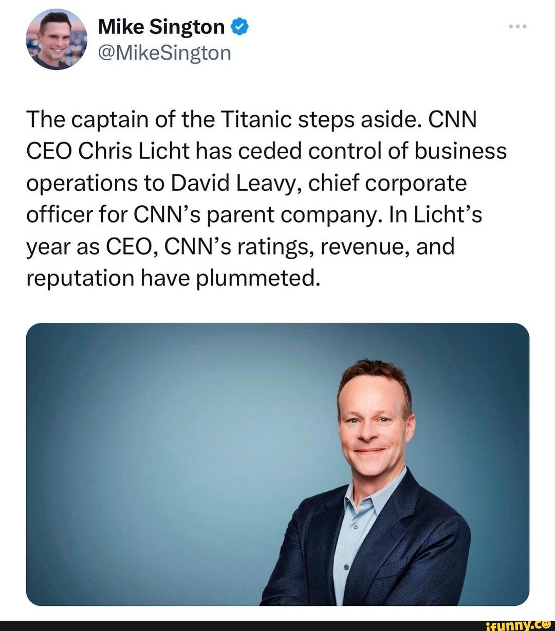 Mike Sington @ The captain of the Titanic steps aside. CNN CEO Chris ...