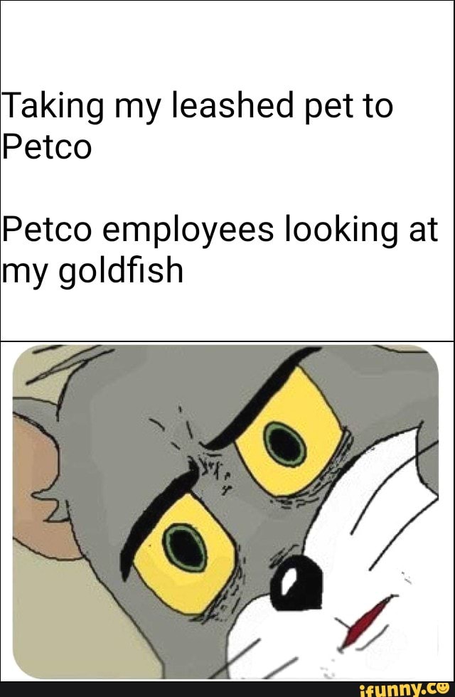 Petco Memes