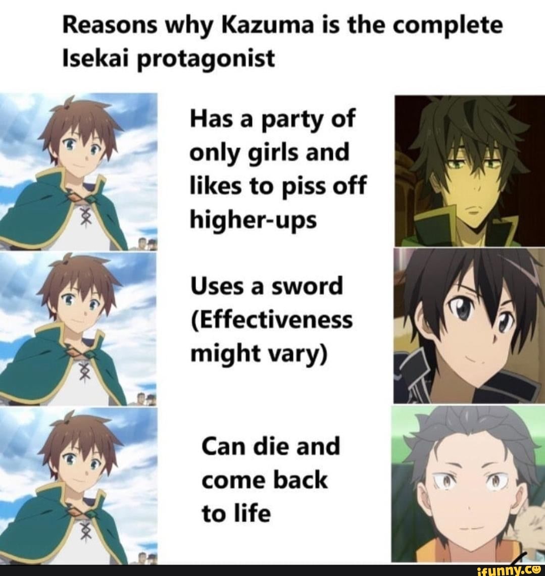 Reasons why Kazuma is the complete Isekai protagonist Has a party of ...