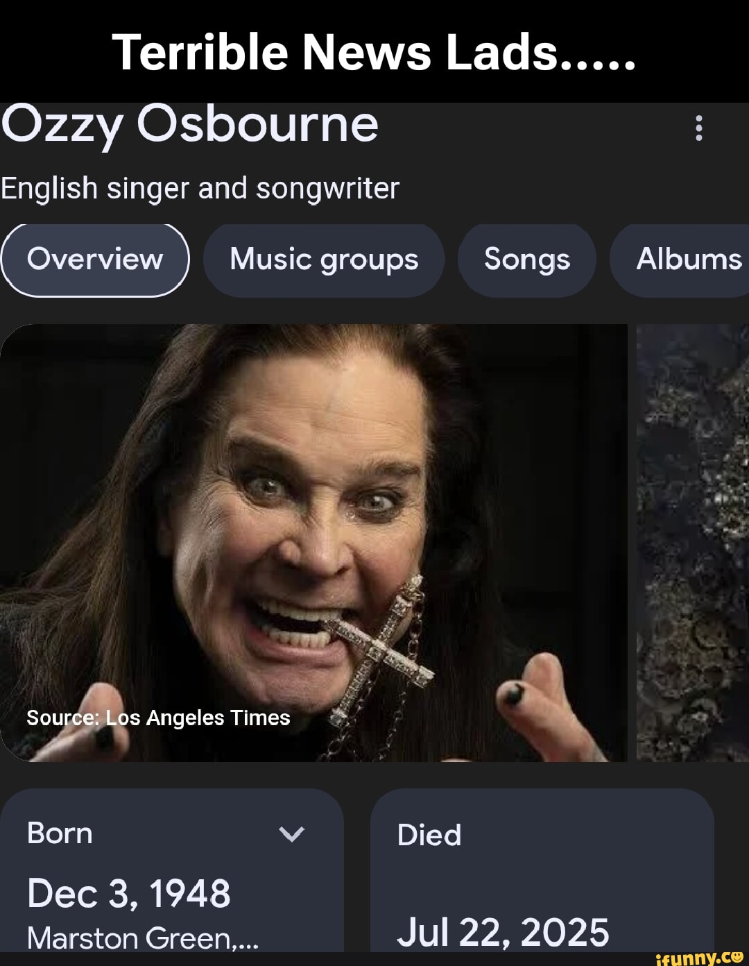 Terrible News Lads..... Ozzy Osbourne English singer and songwriter I ...