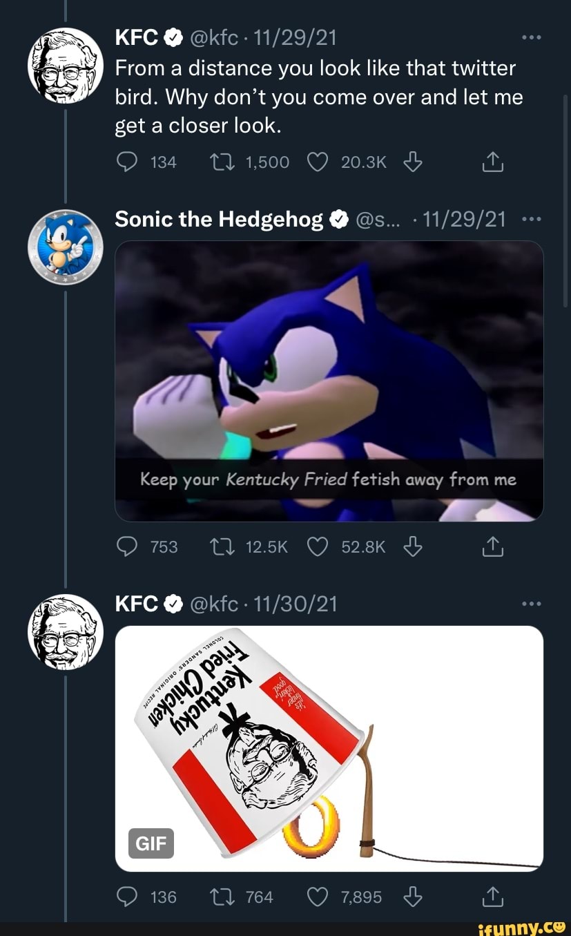 KFC @ @kfc - From a distance you look like that twitter bird. Why don't ...