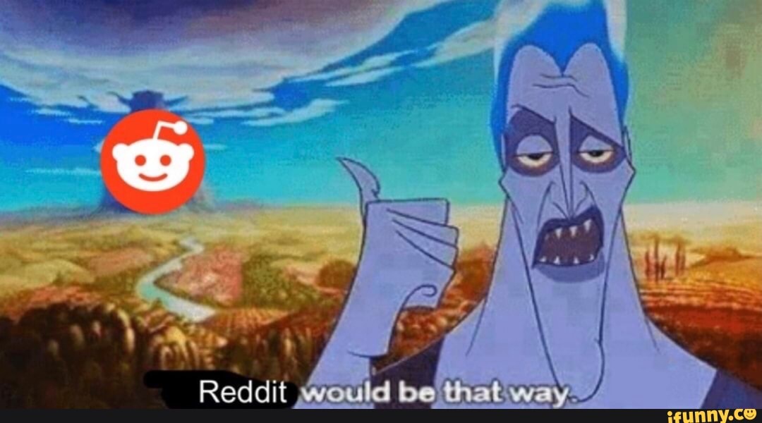 Reddit that - iFunny