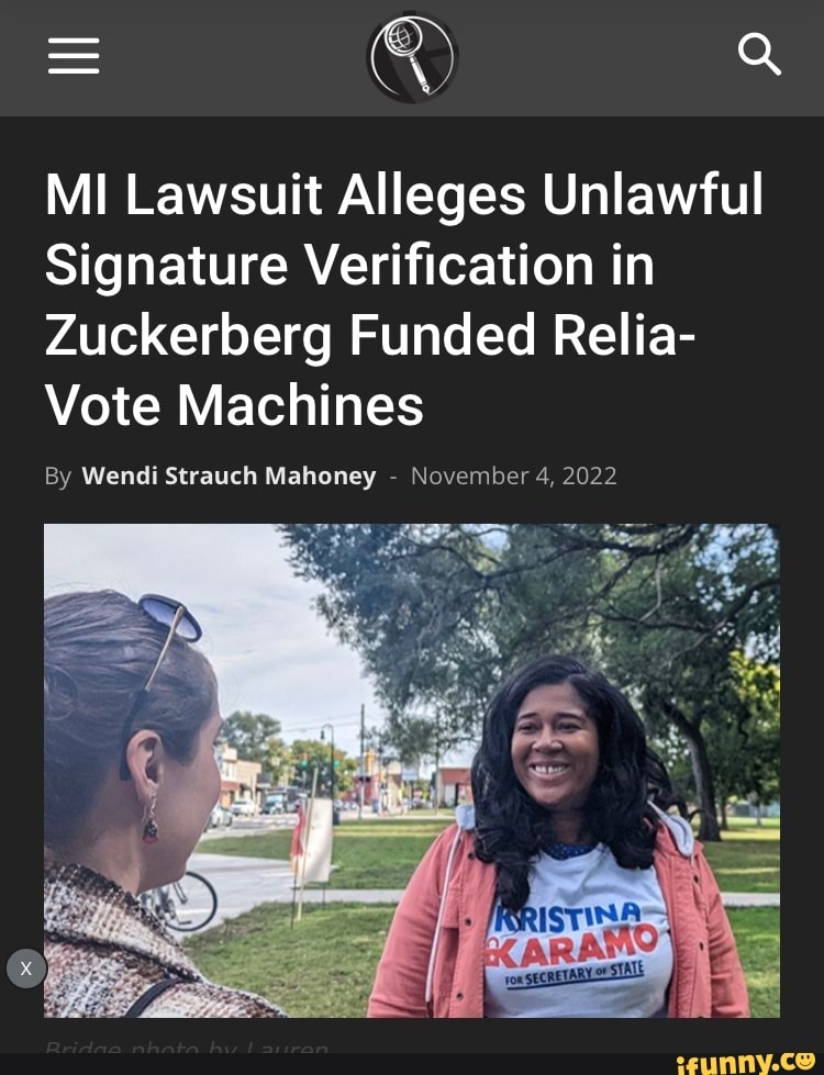 = Q MI Lawsuit Alleges Unlawful Signature Verification in Zuckerberg ...