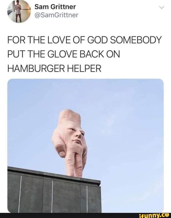 Sam Grittner a SamGrttner FOR THE LOVE OF GOD SOMEBODY PUT THE GLOVE ...