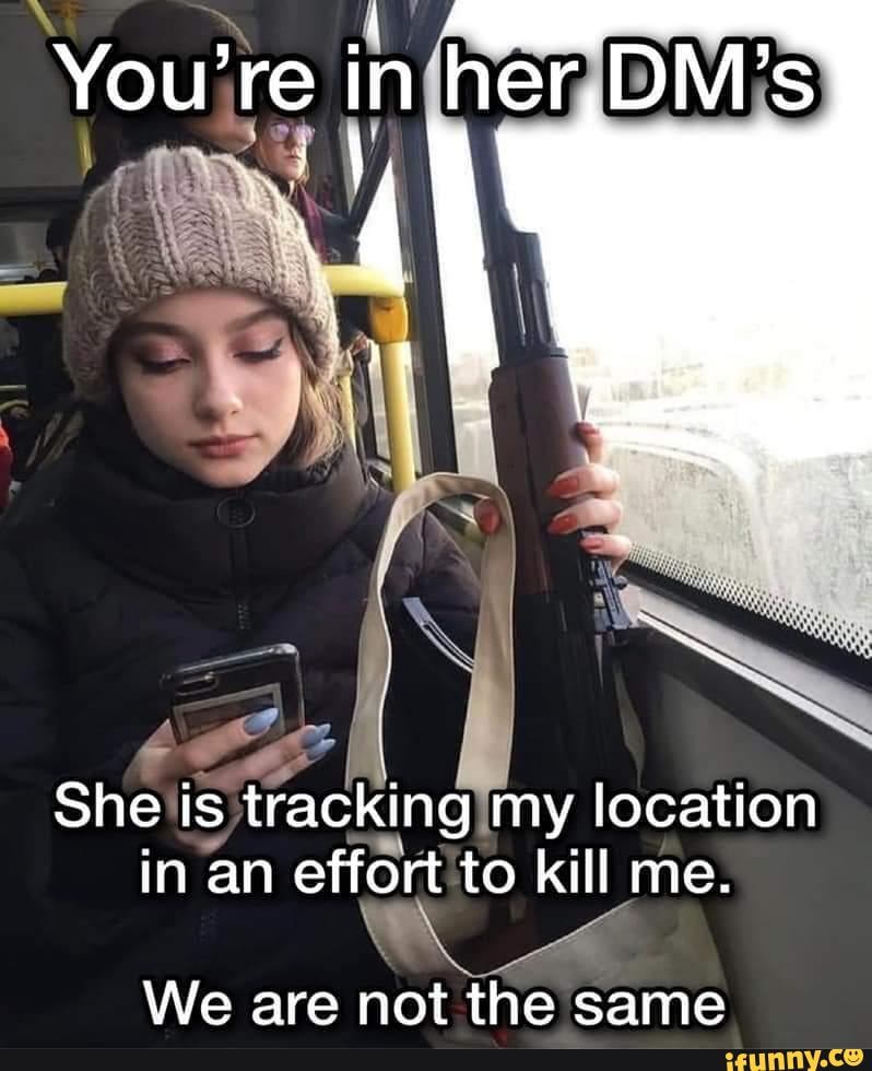 #memes #unexpected #cute #aww #funny - You're ire in her, DM's She is ...
