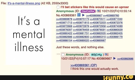 File: I's-a-mentat-iliness.png (42 KB, 2550x3300) I'll bet stickers ...