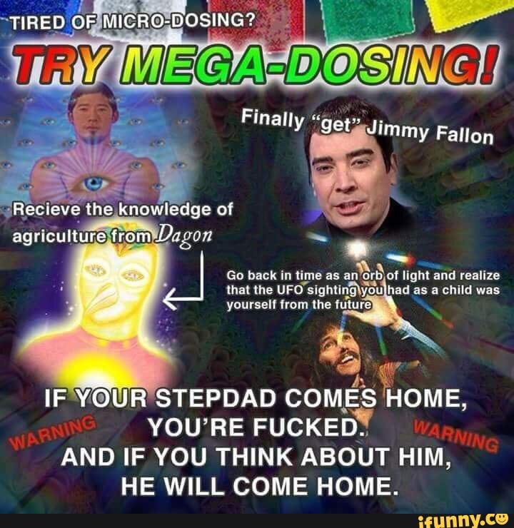 Megadosing memes. Best Collection of funny Megadosing pictures on iFunny