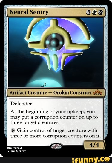 Orokin cards are, unsurprisingly, white/black. - Neural Sentry Defender ...
