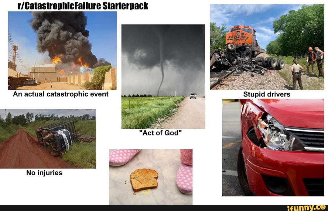 Catastrophicfailure memes. Best Collection of funny Catastrophicfailure ...