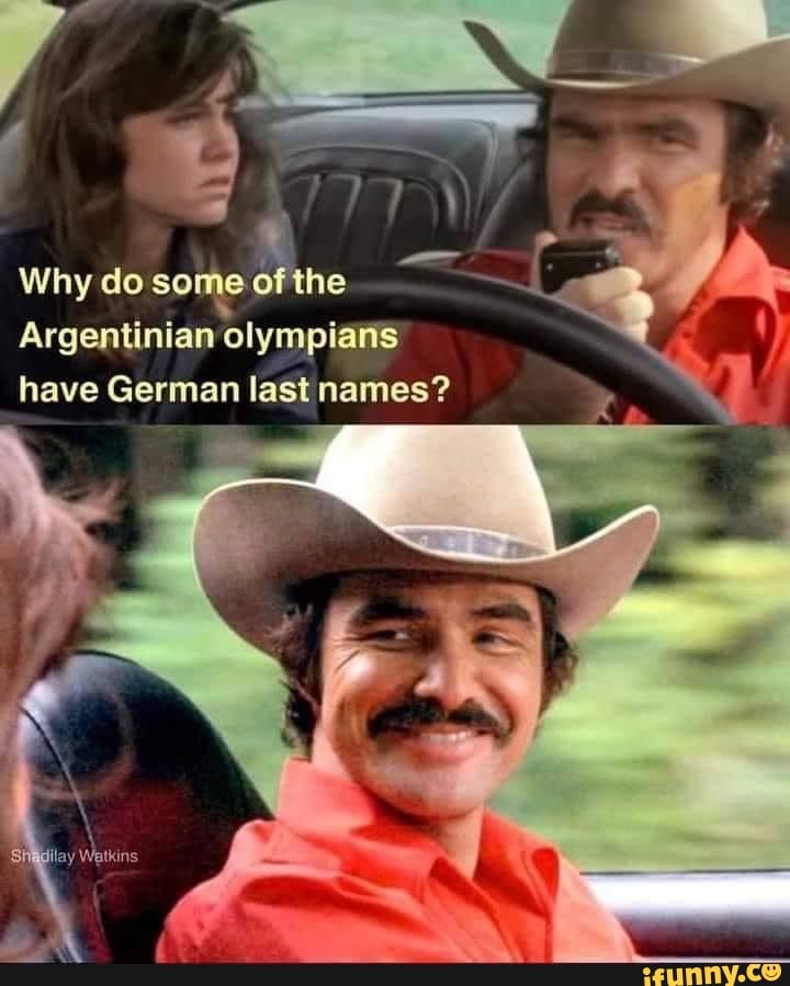 Why do some of the Argentinian olympians have German last names? - iFunny