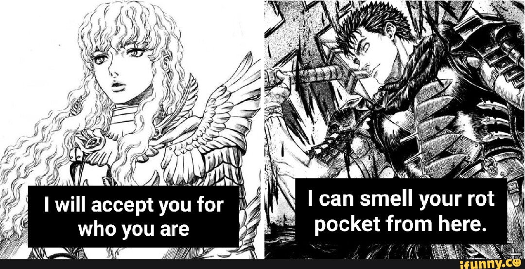 Will accept you for I can smell your rot I who you are pocket from here ...