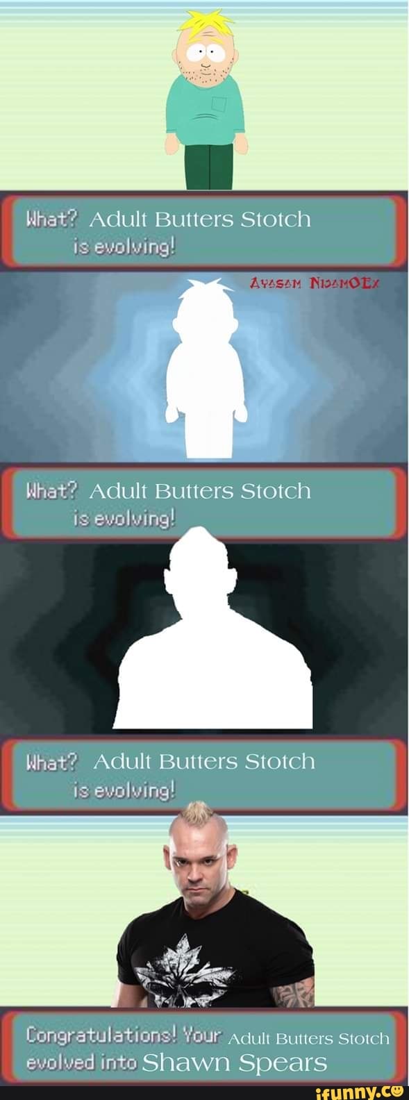 What? Adult Butters Stotch is evolving! What? Adult Butters Stotch is ...