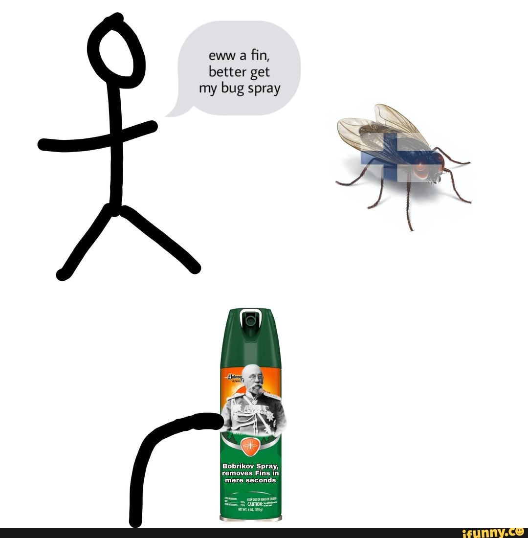 Eww better get my bug spray - iFunny