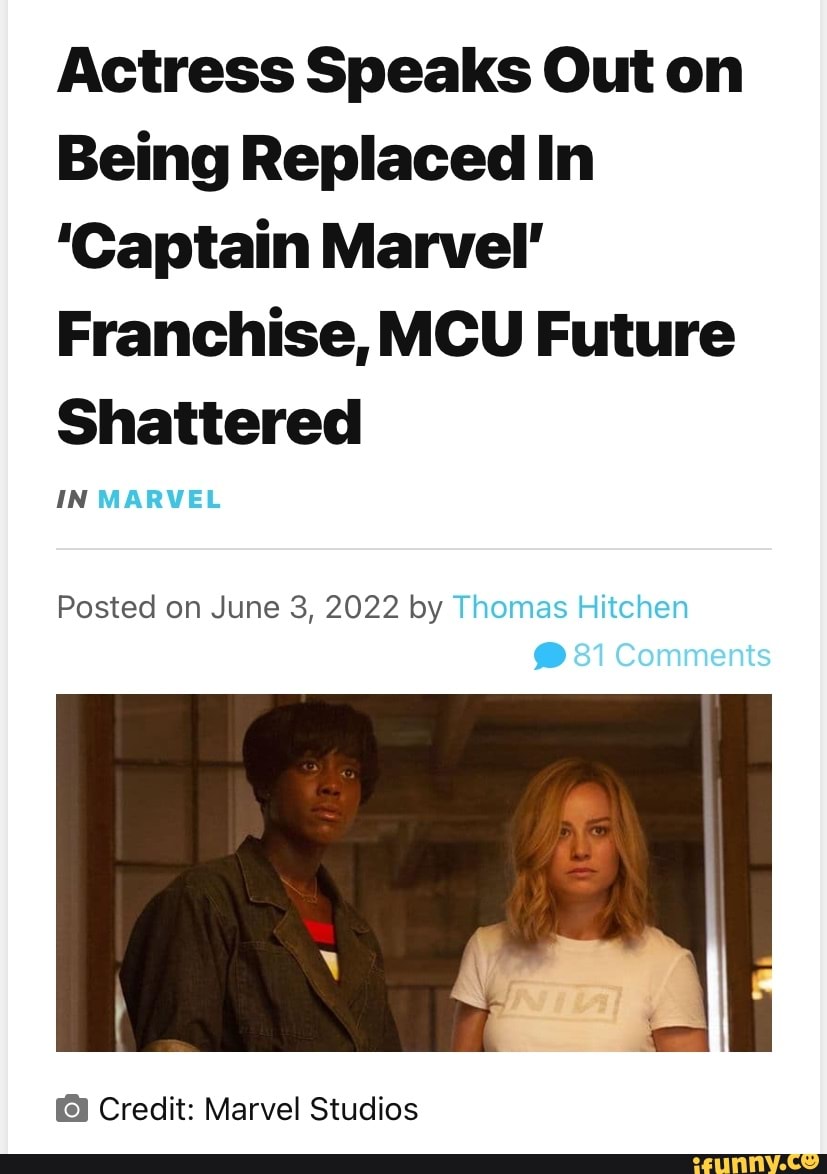 Actress Speaks Out on Being Replaced In 'Captain Marvel' Franchise, MCU ...