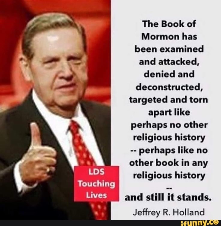 The Book of Mormon has been examined and attacked, denied and ...