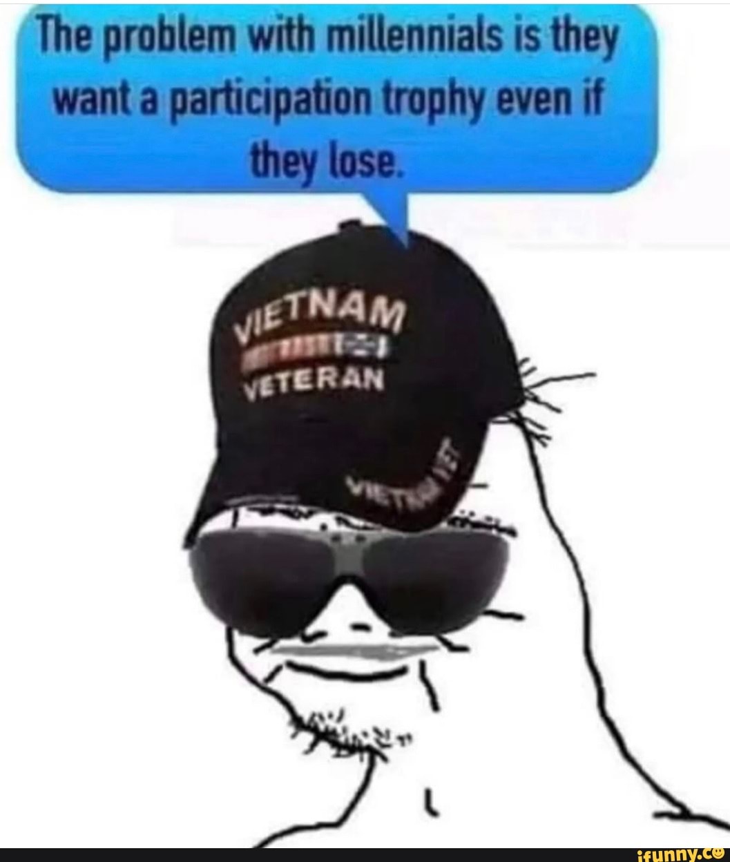 The problem with millennials is they want a participation trophy even ...