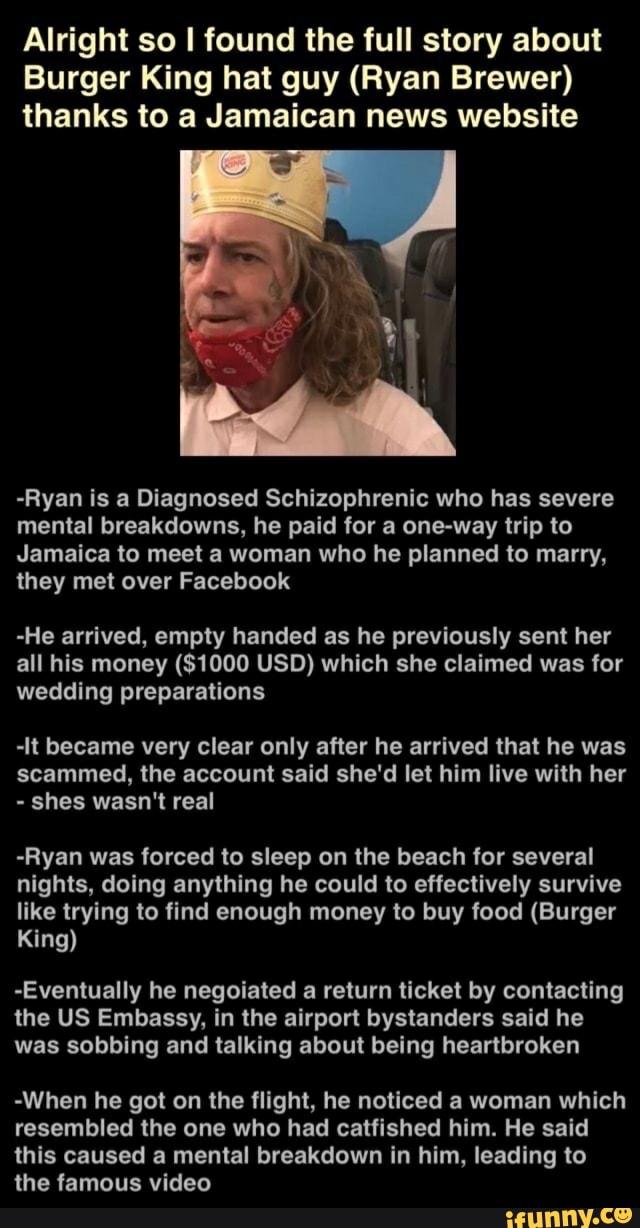 Alright so I found the full story about Burger King hat guy (Ryan ...