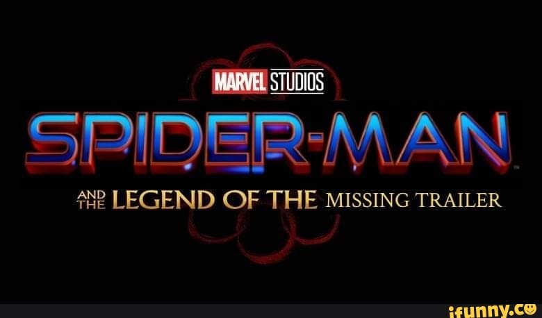 (MARVEL STUDIOS SPIDER-MAN LEGEND OF THE MISSING TRAILER - )
