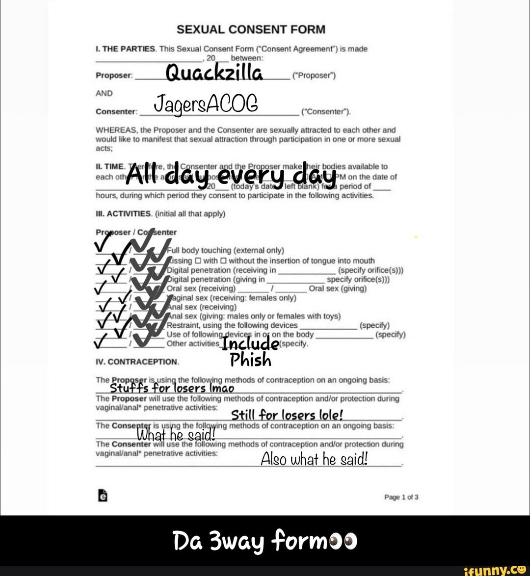 SEXUAL CONSENT FORM THE PARTIES. This Sexual Consent Form ("Consent ...