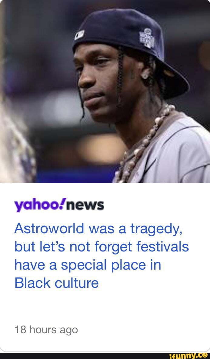 Astroworld_festival memes. Best Collection of funny Astroworld_festival ...