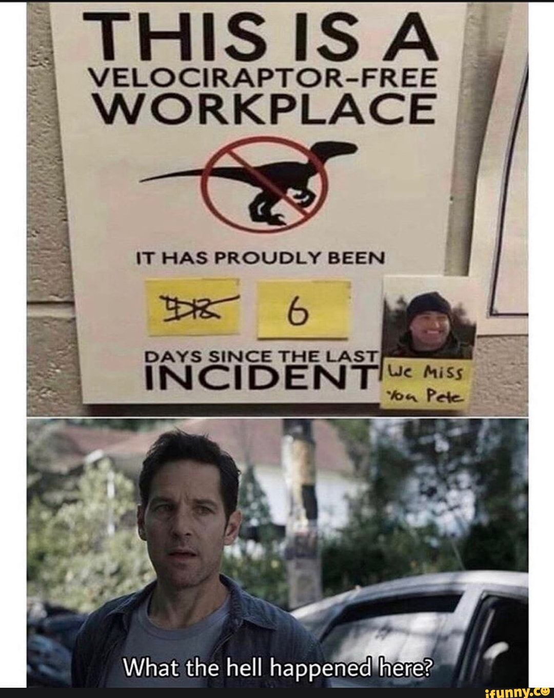 VELOCIRAPTOR-FREE WORKPLACE What the hell happenedlhere? - iFunny