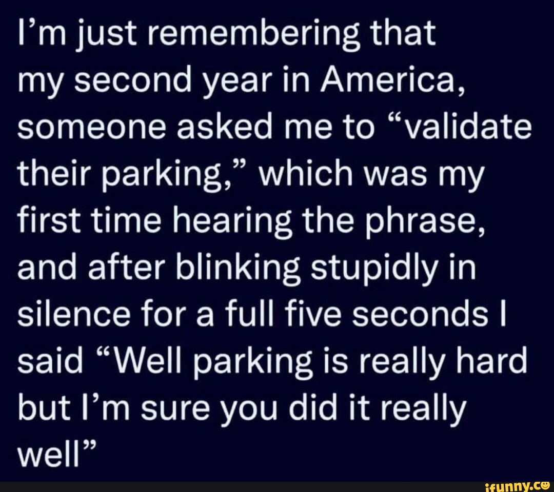 Validate memes. Best Collection of funny Validate pictures on iFunny