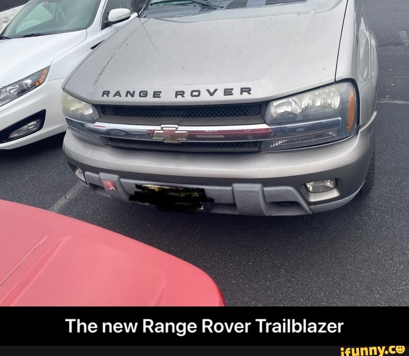 The new Range Rover Trailblazer - The new Range Rover Trailblazer - iFunny