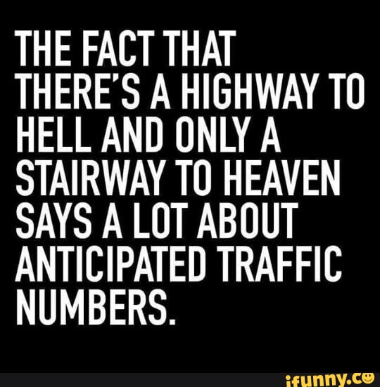 Highway memes. Best Collection of funny Highway pictures on iFunny