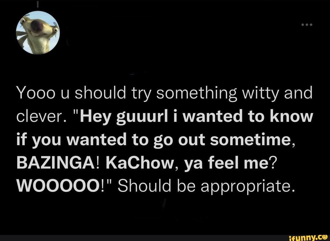 Guuurl memes. Best Collection of funny Guuurl pictures on iFunny