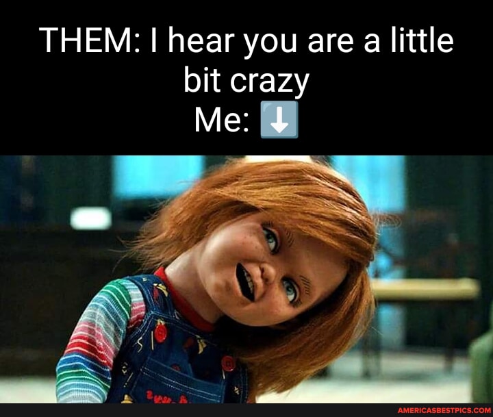 Crazy memes memes. The best memes on America’s best pics and videos