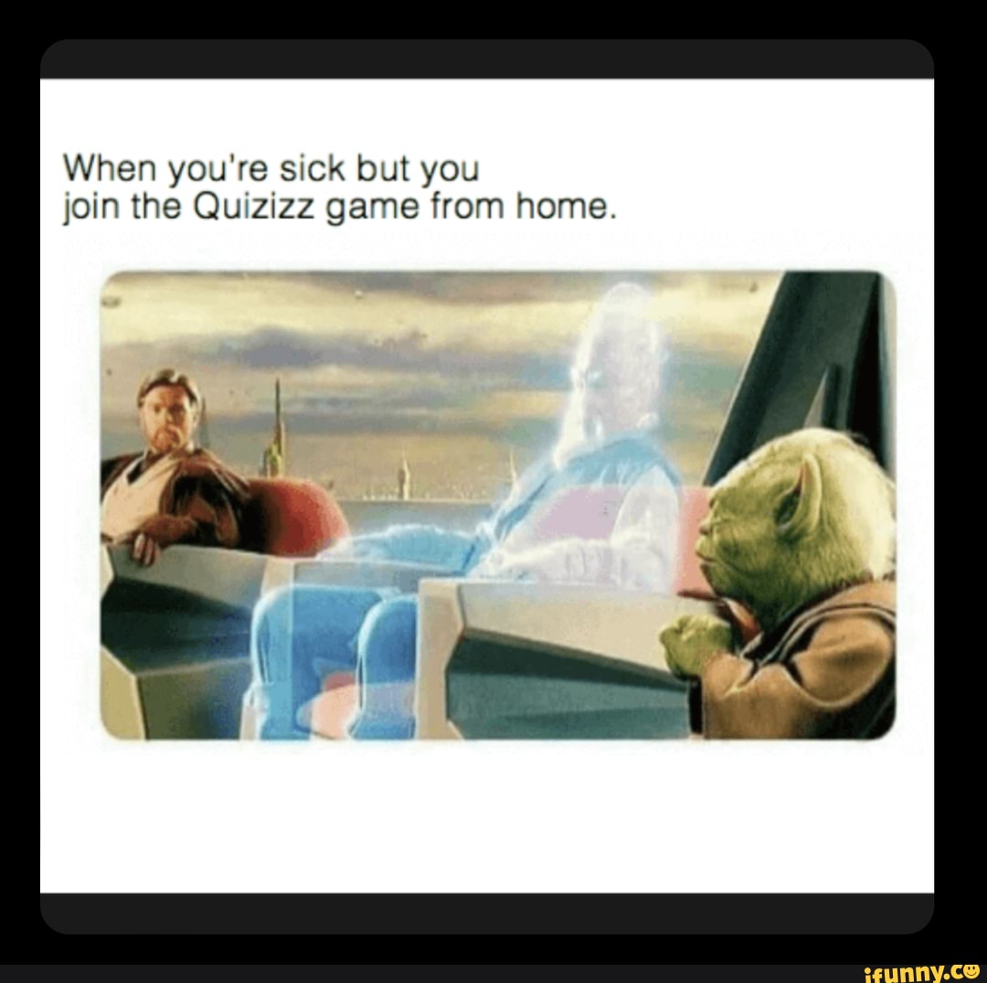 Quizizz memes. Best Collection of funny Quizizz pictures on iFunny