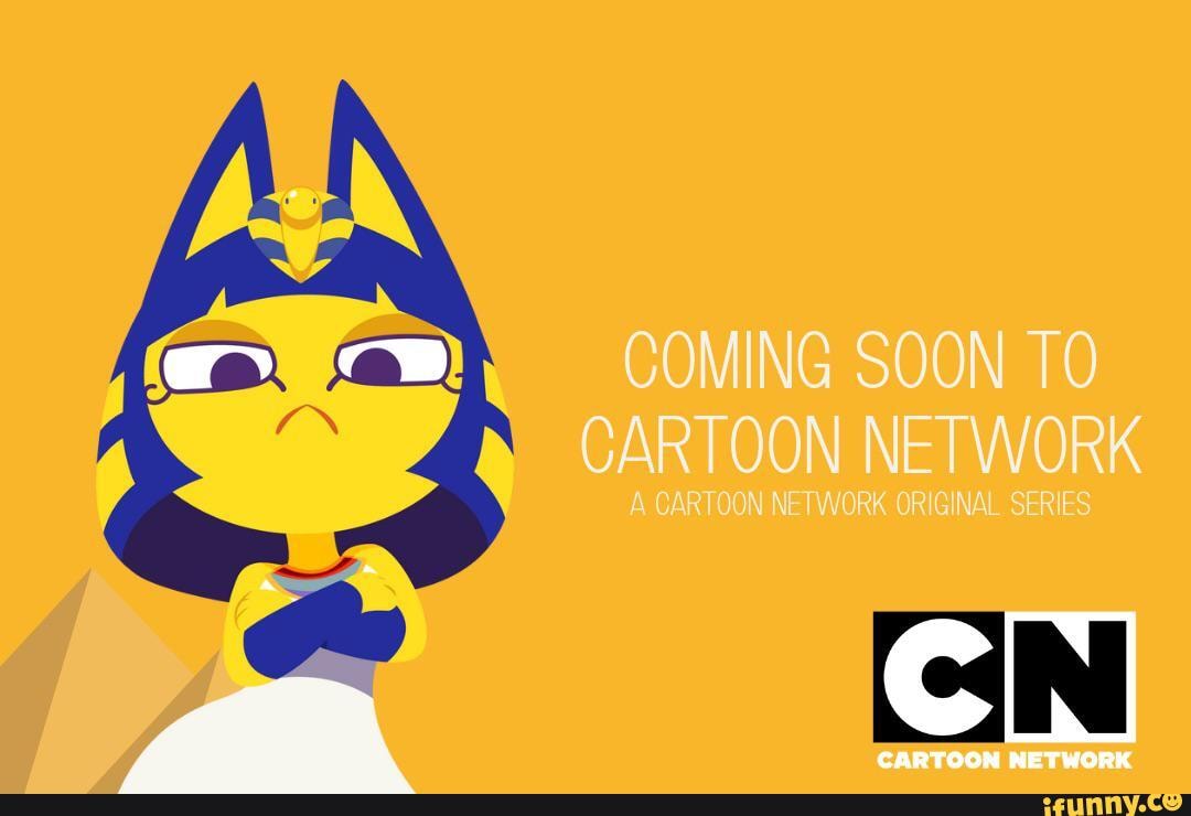 COMING SOON TO CARTOON NETWORK A CARTOON NETWORK ORIGINAL SERIES ...