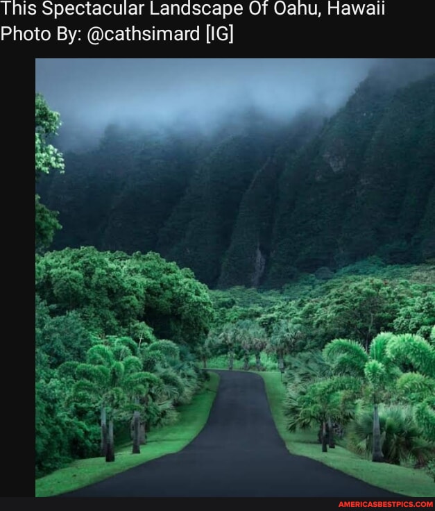 This Spectacular Landscape Of Oahu, Hawaii Photo By: @cathsimard [IG ...