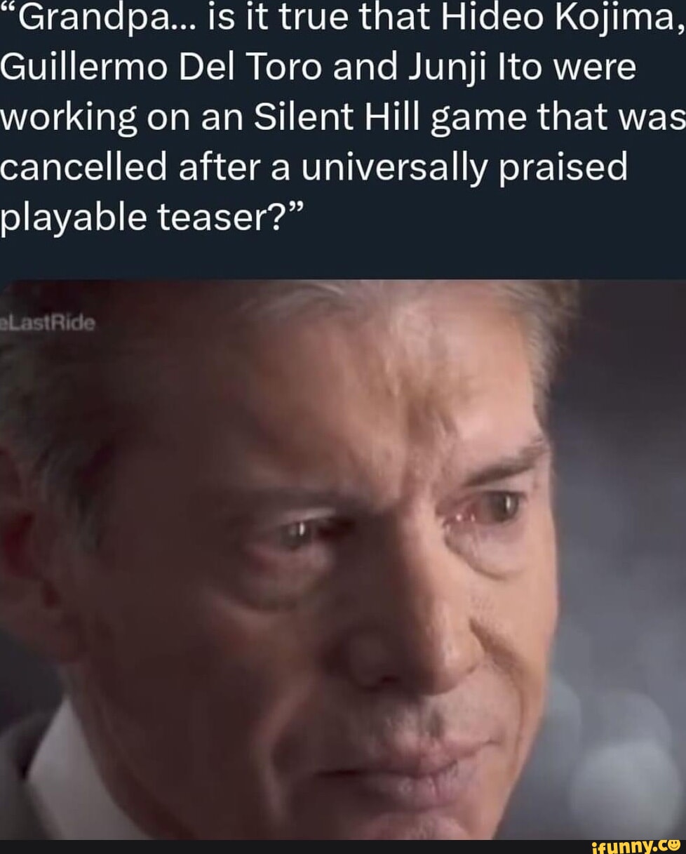 "Grandpa... is it true that Hideo Kojima, Guillermo Del Toro and Junji ...