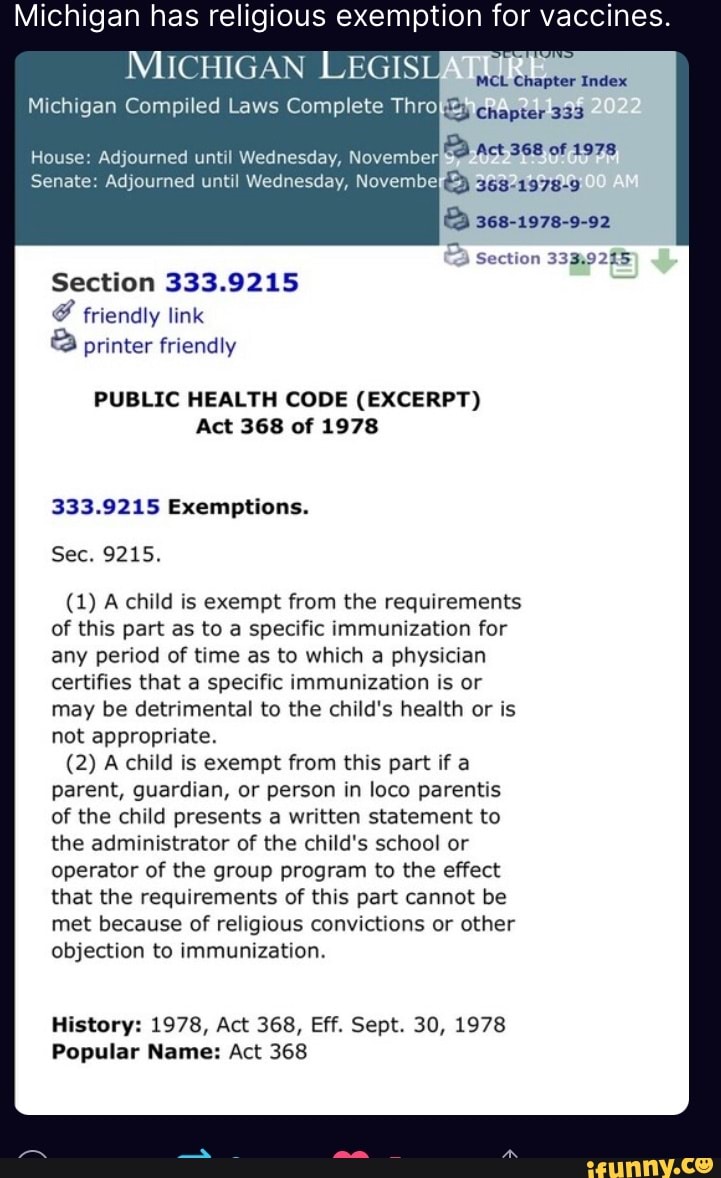Michigan has religious exemption for vaccines. MICHIGAN LEGISU ...