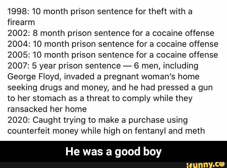 1998: 10 month prison sentence for theft with a firearm 2002: 8 month ...