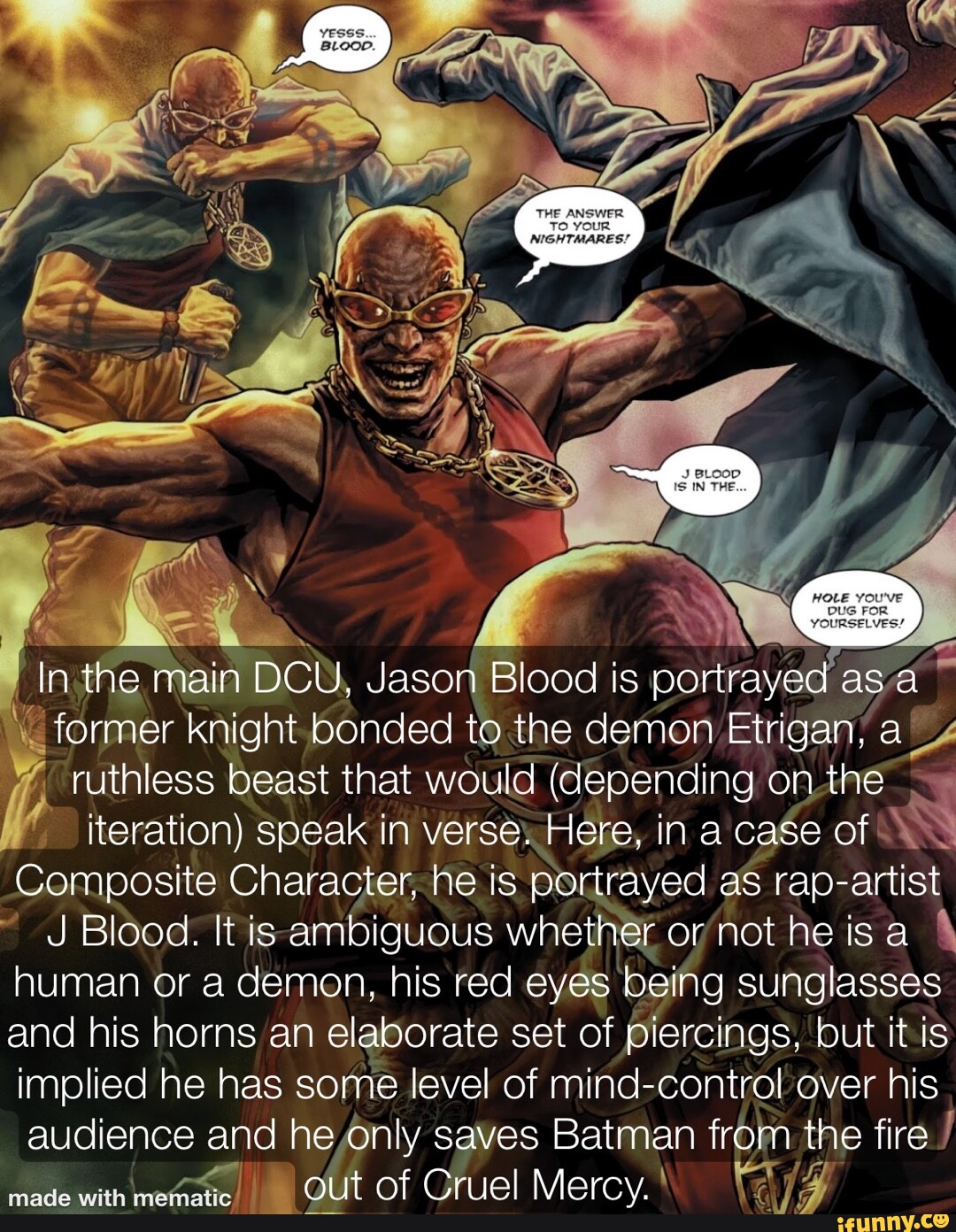 NOLE YOUVE In the main DCU, Jason Blood is portrayed as a former knight ...